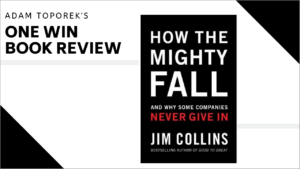 How the Mighty Fall: And Why Some Companies Never Give In by Jim ...
